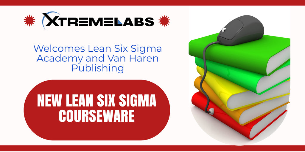 New Lean Six Sigma Courseware Now Available on Marketplace – XtremeLabs ...