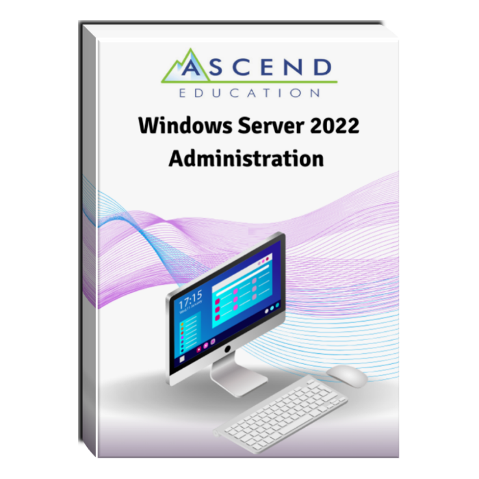 Windows Server 2022 Administration Courseware Xtremelabs Marketplace